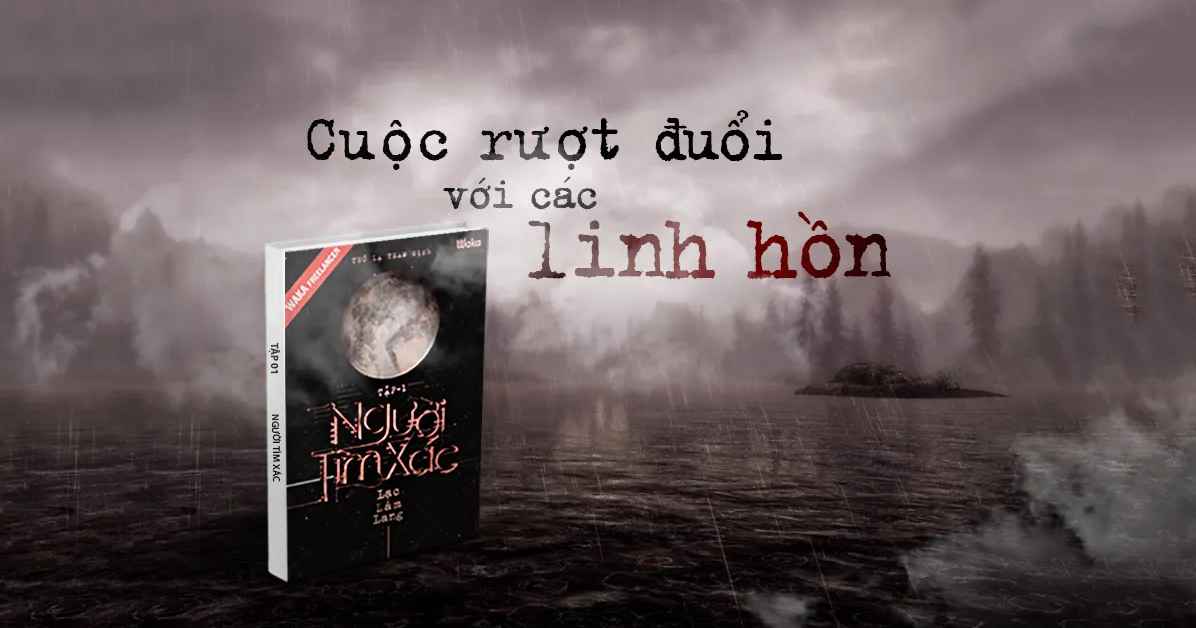 Người Tìm Xác | Phần 3